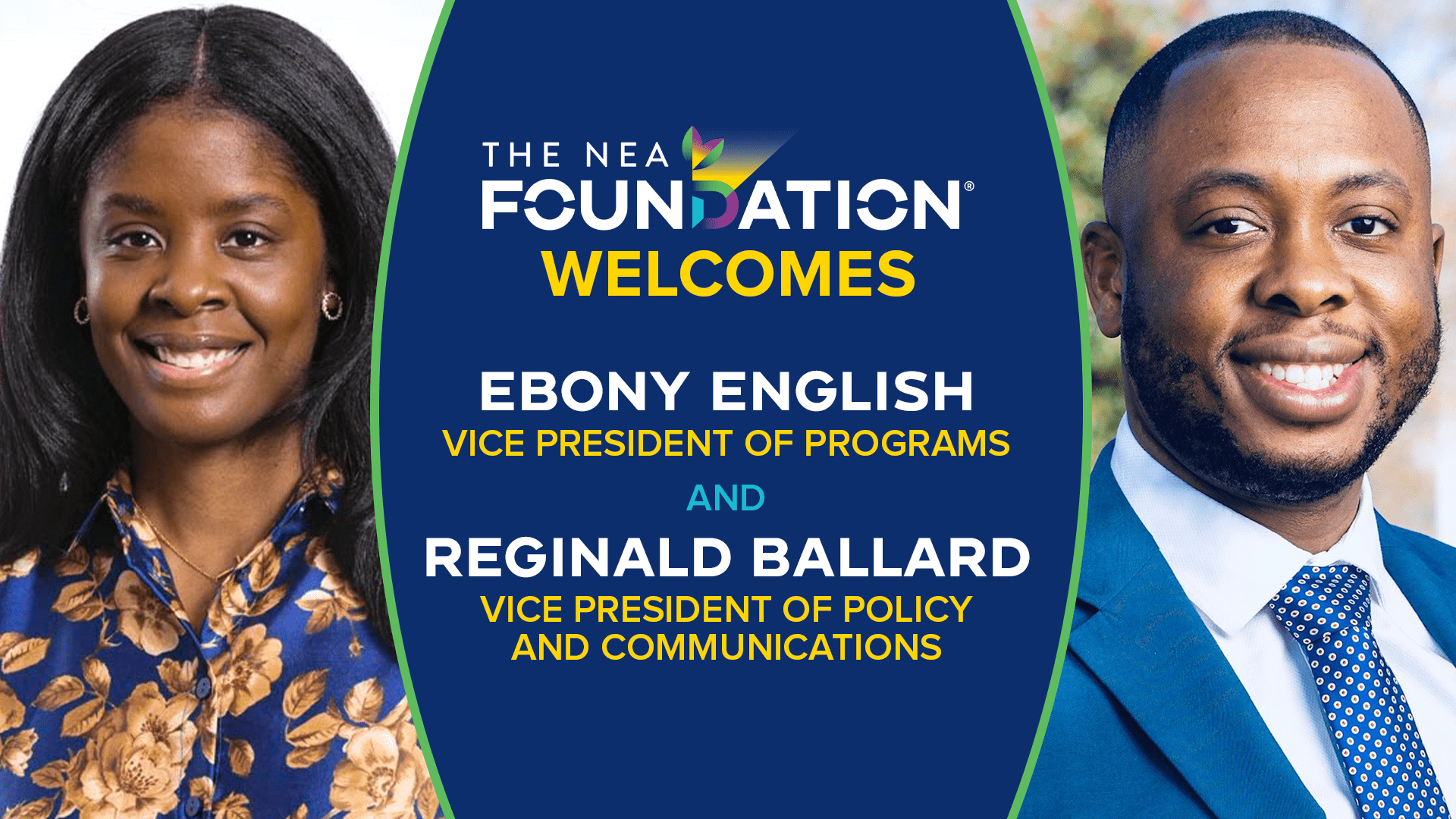The NEA Foundation Welcomes Two New Vice Presidents: Ebony English and ...