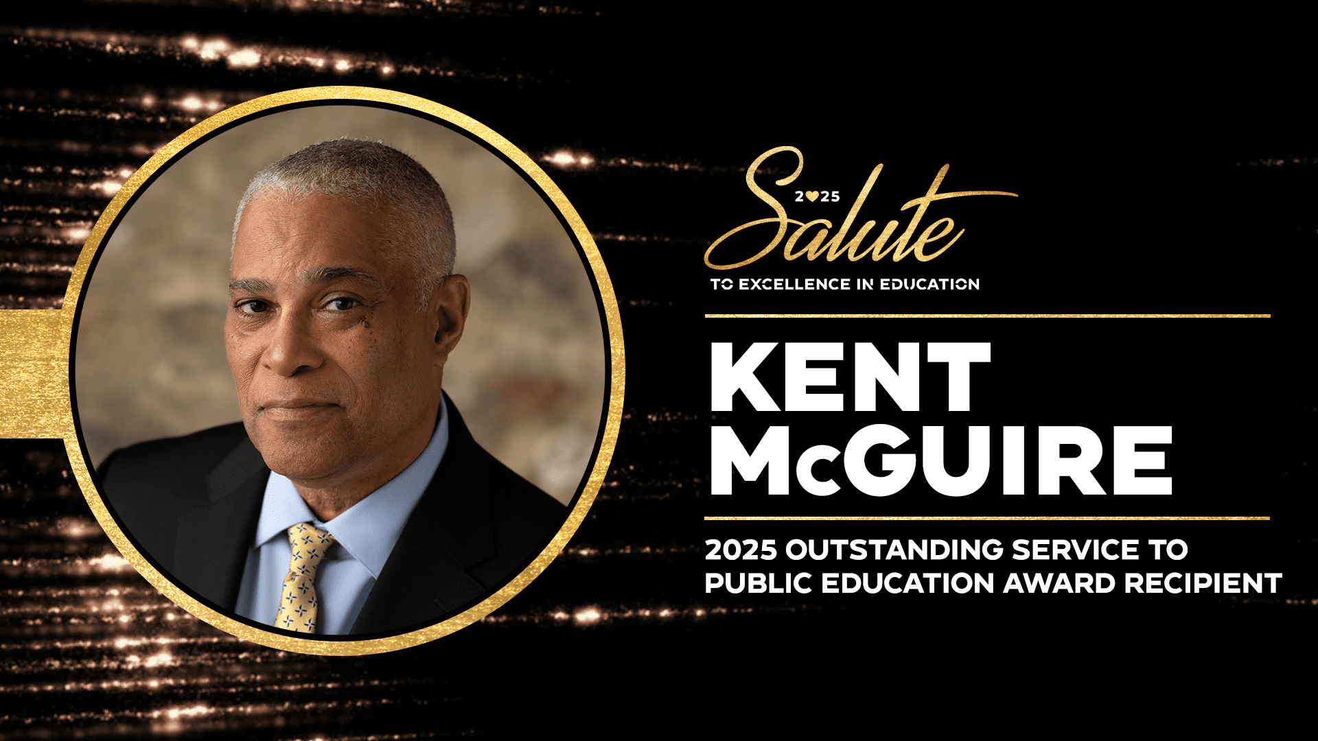 The NEA Foundation Celebrates Public Education Luminary Kent McGuire ...